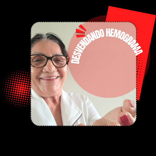 Desvendando Hemograma - Anemias